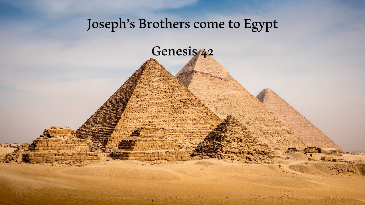 Genesis 42: Dreams Come True – only savior jesus