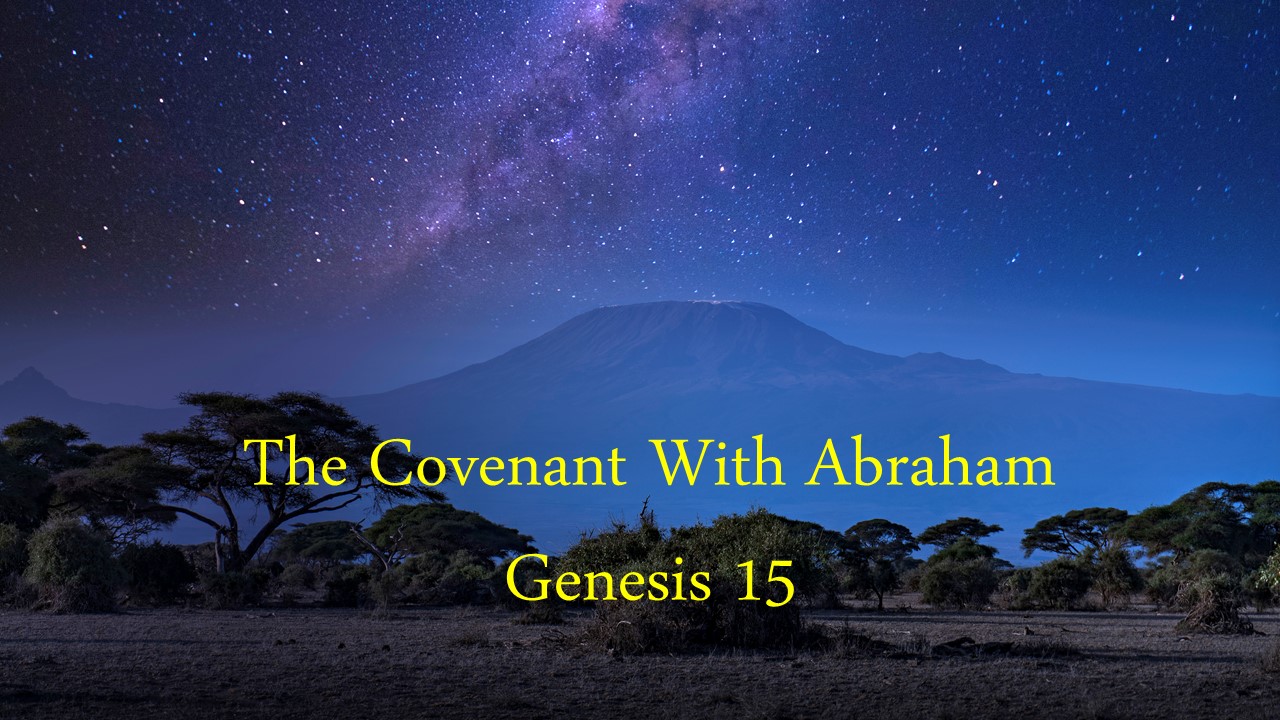 Genesis 15 : Righteousness By Faith – only savior jesus