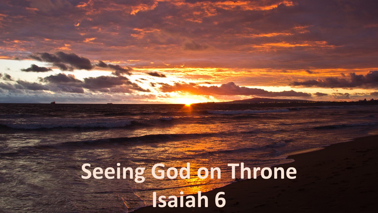 Isaiah 6: Call To Ministry – only savior jesus