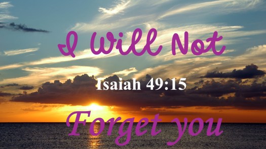 Isaiah 49: Never Forgotten – only savior jesus