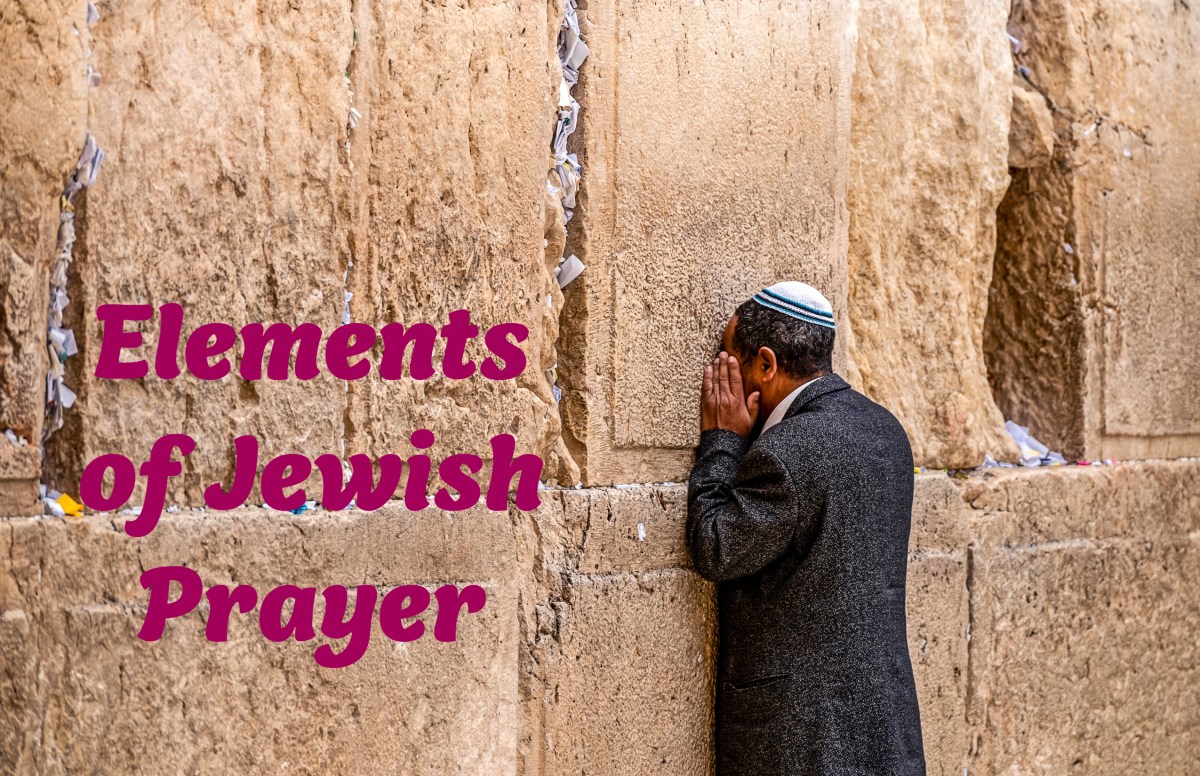 Elements of Jewish Prayer – only savior jesus